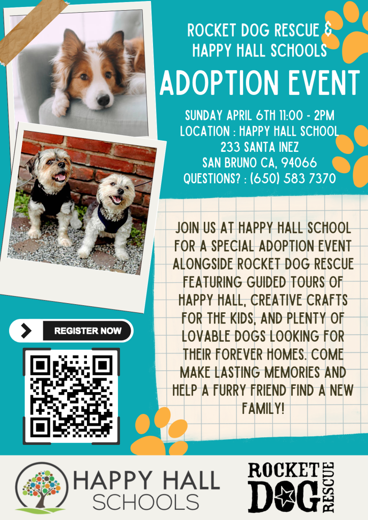 Pop-Up Adoption•Foster Event @Happy Hall School (San Bruno) - Rocket Dog Rescue